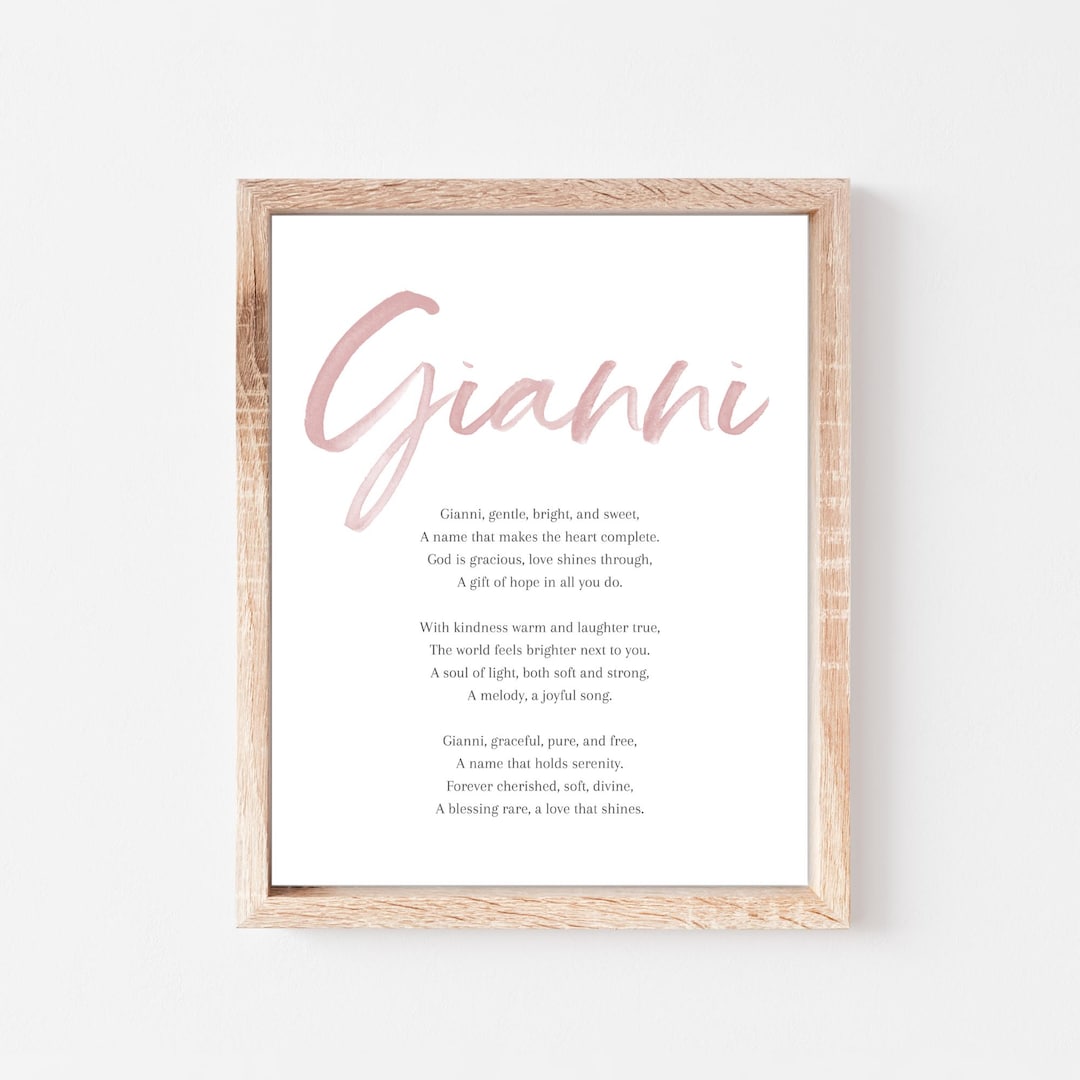 Gianni Baby Name Meaning Poem Baby Names Nursery Sign Girl Names ...