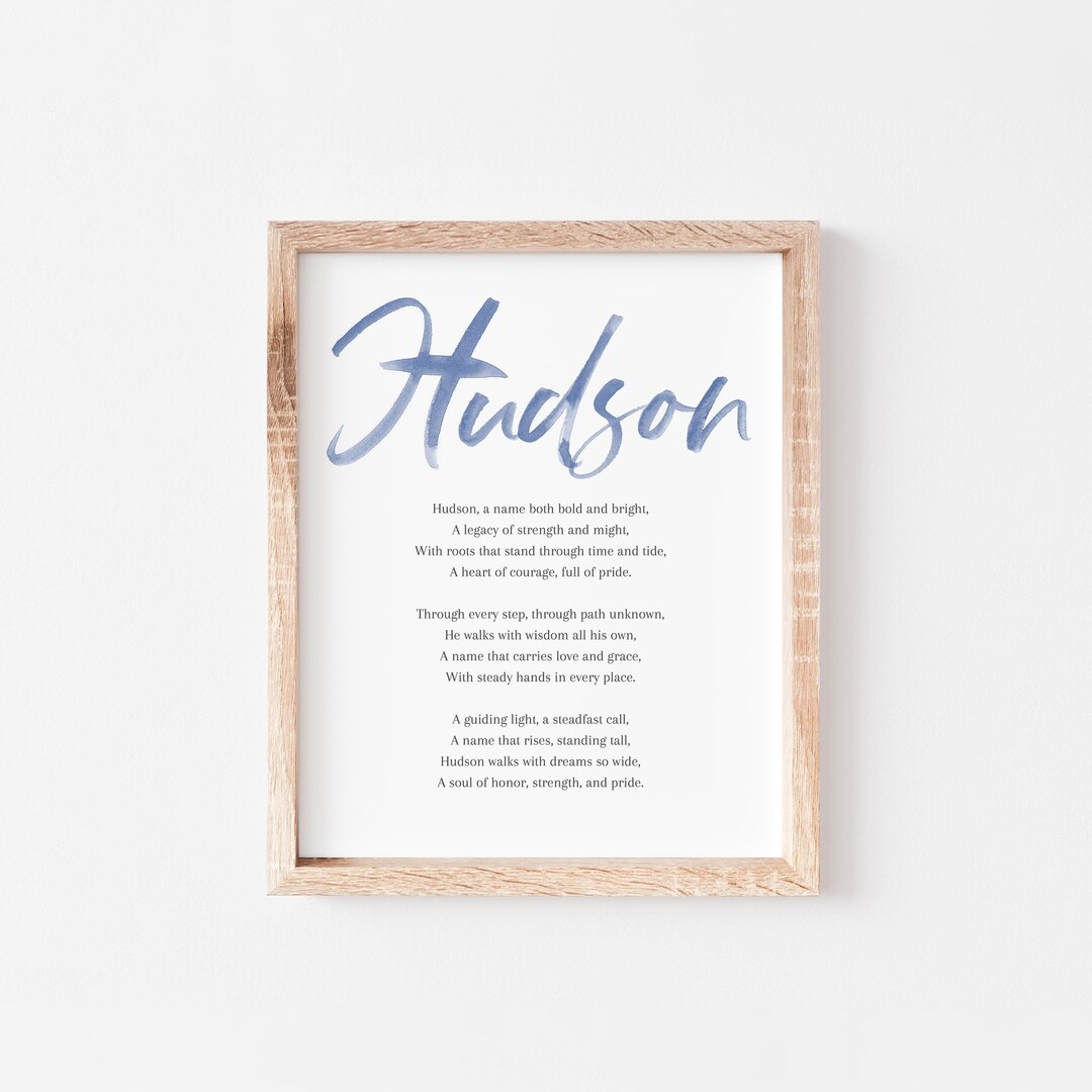 Hudson Baby Name Meaning Poem Baby Names Nursery Sign Boy Names ...