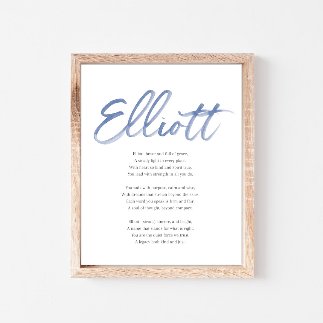 Elliott Baby Name Meaning Poem Baby Names Nursery Sign Boy Names ...