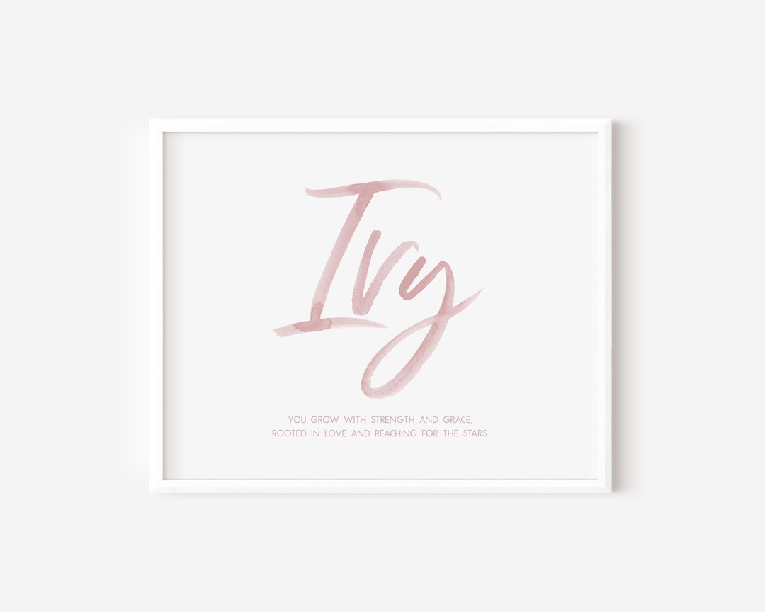Ivy Baby Name Affirmations Poem Baby Names Nursery Sign Girl Names ...