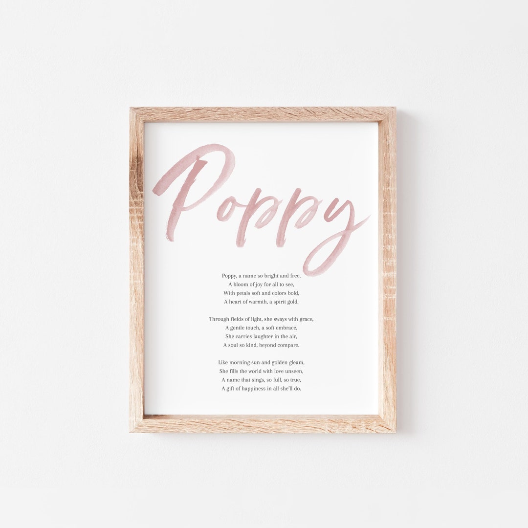 Poppy Baby Name Meaning Poem Baby Names Nursery Sign Girl Names ...