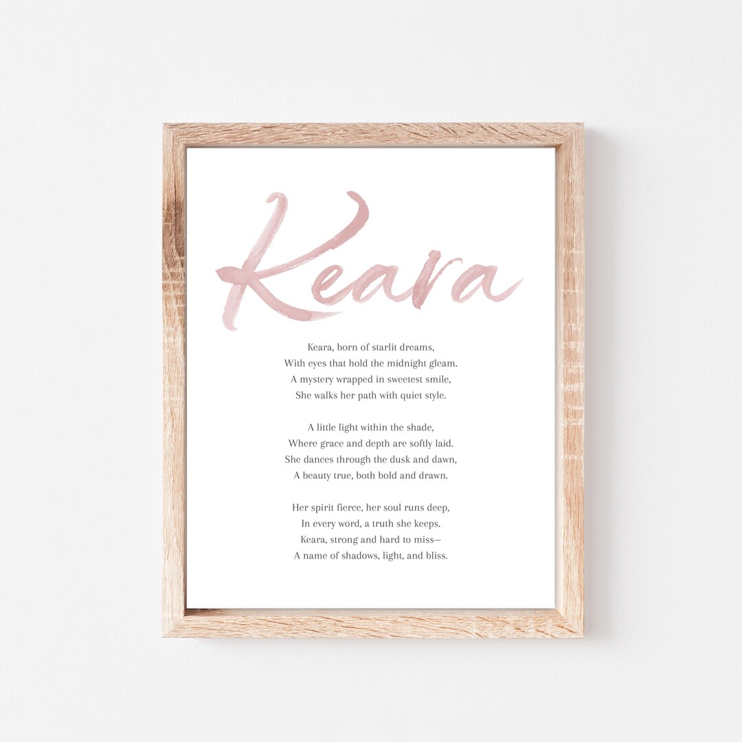 Keara Baby Name Meaning Poem Baby Names Nursery Sign Girl Names ...