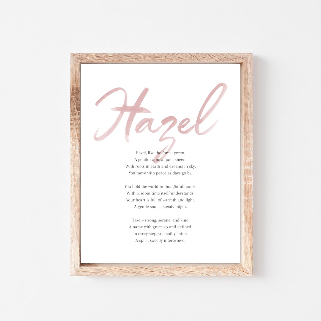 Hazel Baby Name Meaning Poem Baby Names Nursery Sign Girl Names ...
