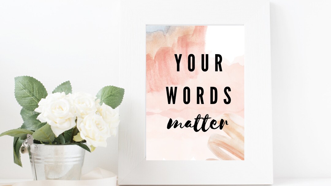 Your Words Matter, Speech Therapy Poster, Speech Therapy Decor, Speech ...