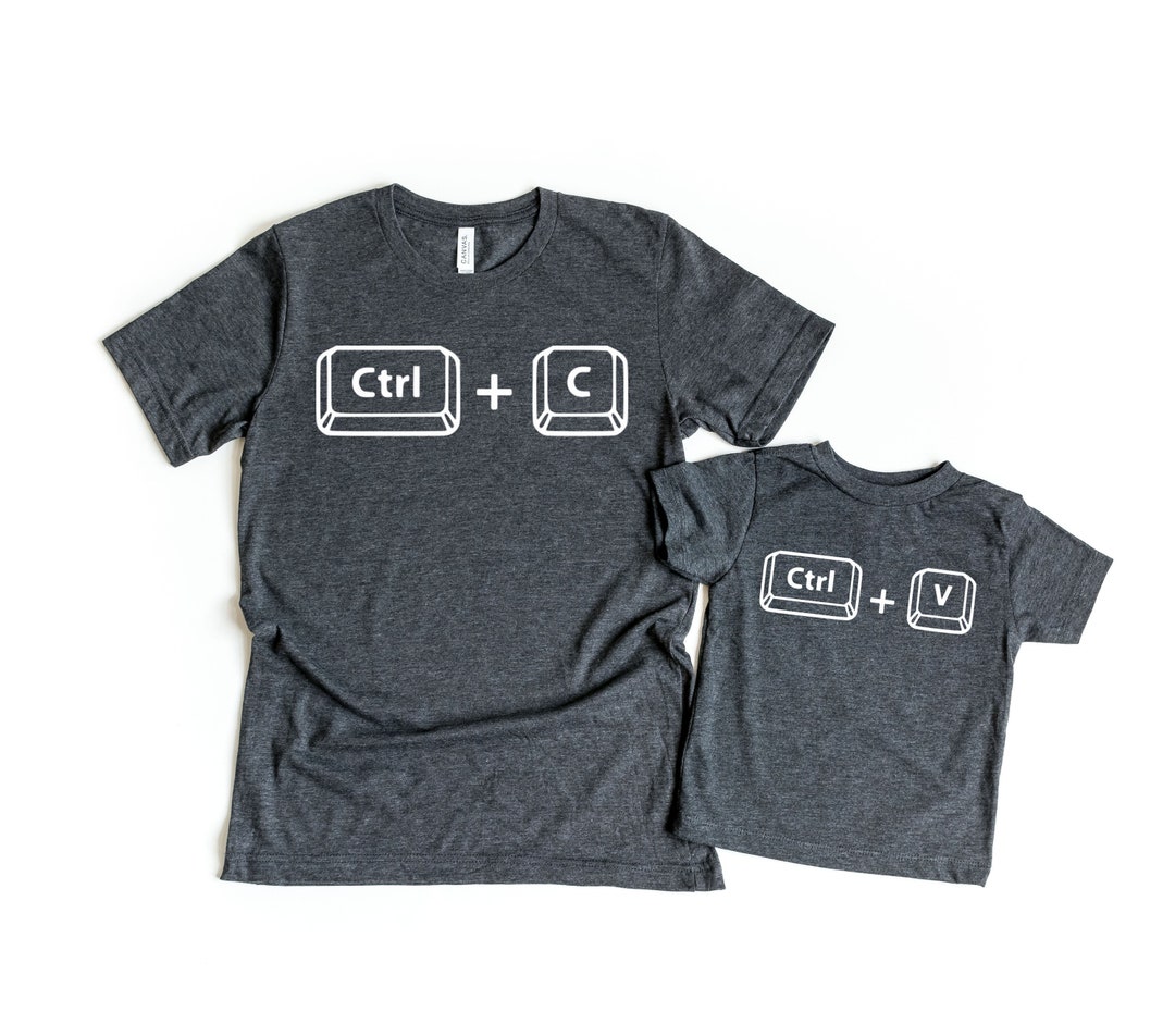 Copy Paste Shirt, Matching Shirts, Ctrl C Shirt, Ctrl V Shirt, Family ...