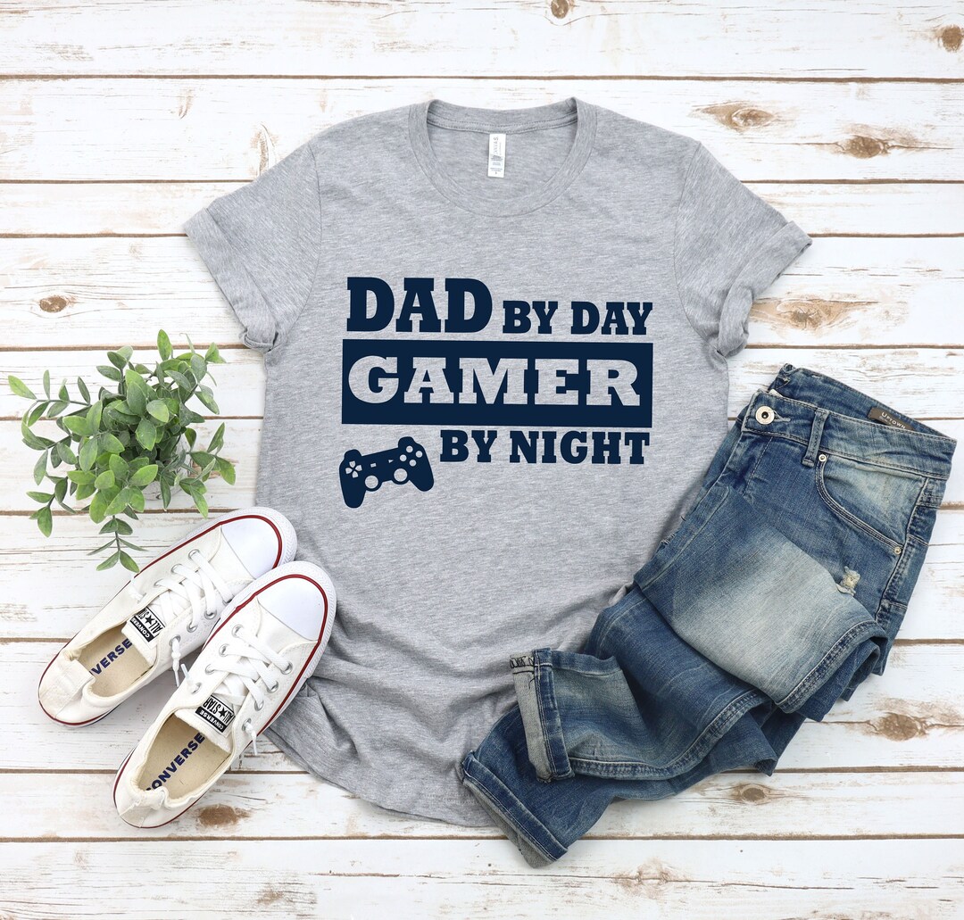 Gamer Dad Shirt, Video Gamer Shirt, Funny Dad T Shirt, Fathers Day ...
