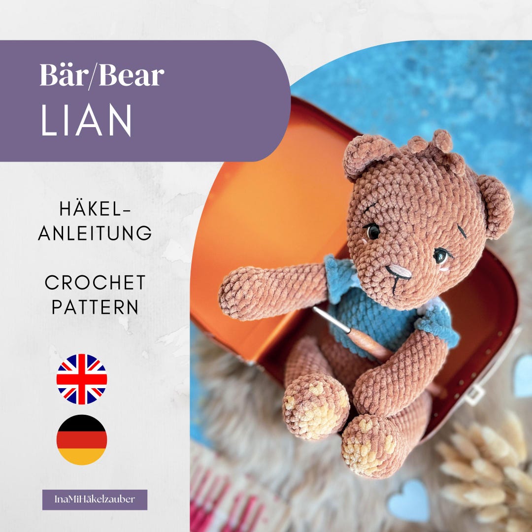 Crochet Pattern Bear – Amigurumi PDF – Crochet Pattern Bear Lian DE/EN ...