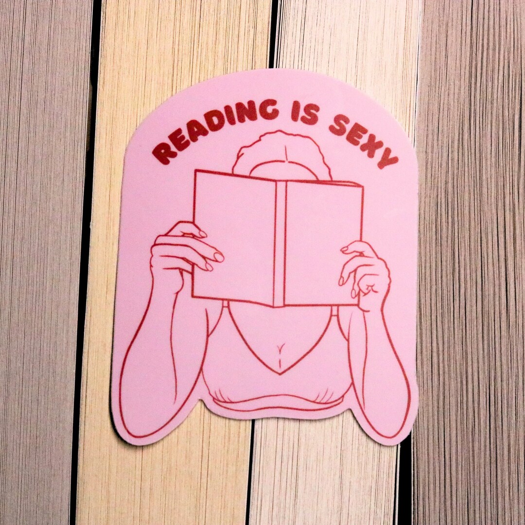 Reading is Sexy Sticker Booktok Sticker, Reader Sticker, Bookworm ...
