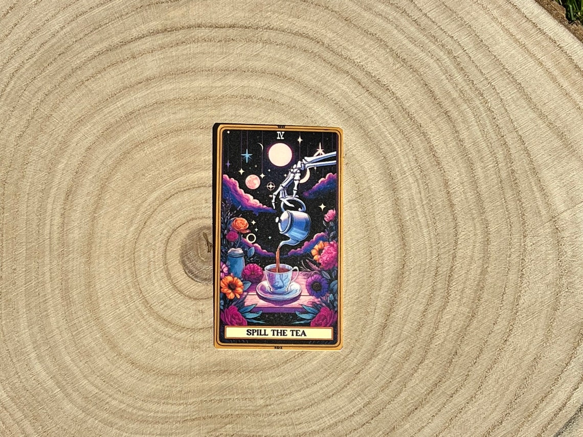 Spill the Tea Tarot Card Skeleton Vinyl Sticker Fun and Quirky Durable ...