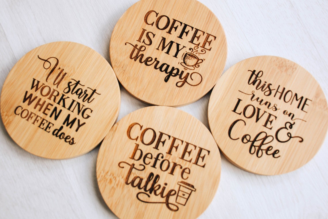 Funny Coffee Quote Coasters - Round Bamboo Wood Coasters for Coffee ...