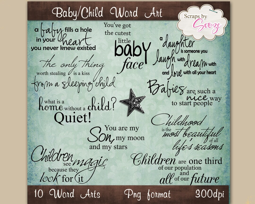 Baby/child Wordart Digital Scrapbooking Phrases Quotes Children Son ...
