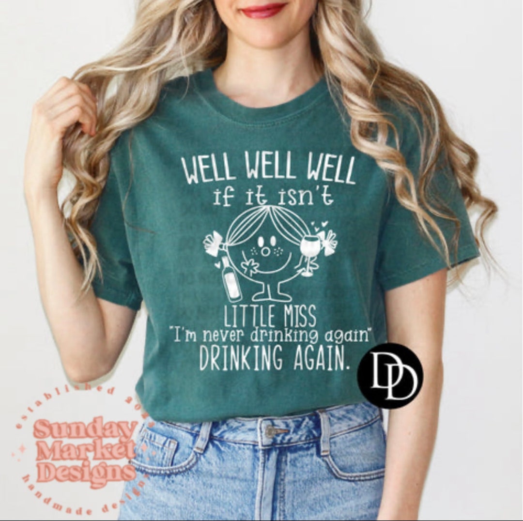 Little Miss Never Drinking Again Tee,women's Shirt,funny Alcohol Gift,vintage Shirt,st Patrick's ...