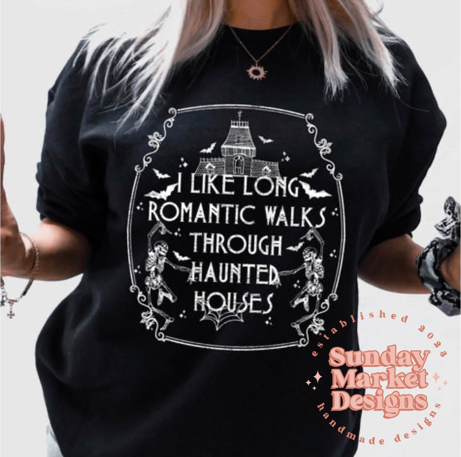 Haunted House Sweatshirt,i Like Long Walks Through Haunted Houses ...