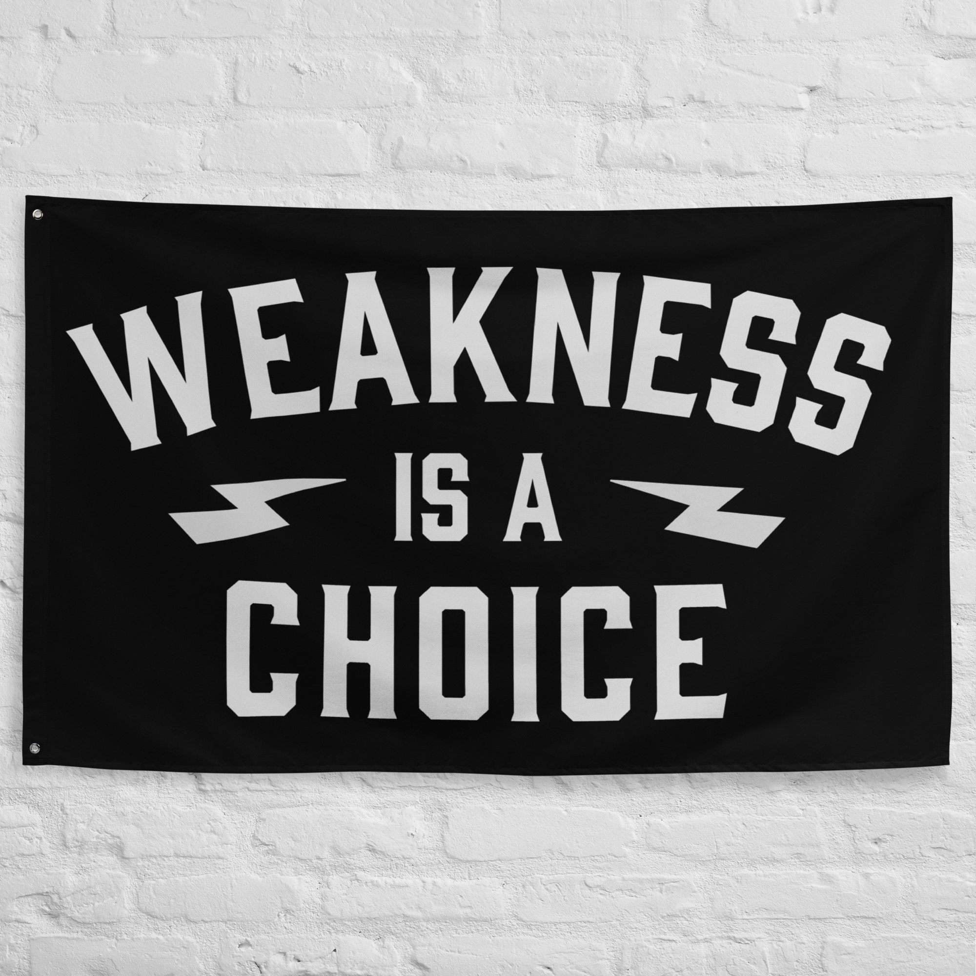 Weakness is a Choice Home Gym Banner Flag - Etsy