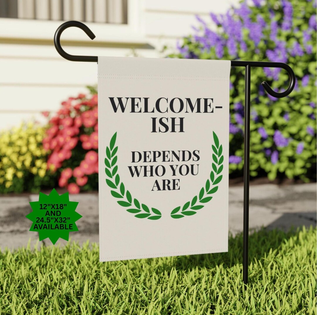 Welcome-ish Introvert and Anti-social Funny Garden Flag- Snarky Welcome ...