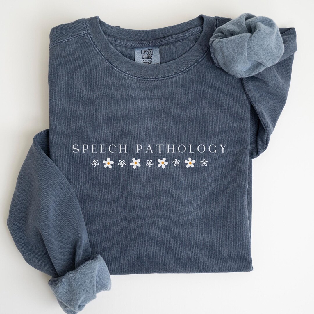 Comfort Colors Speech Pathology Sweatshirt, Speech Pathology Gift ...