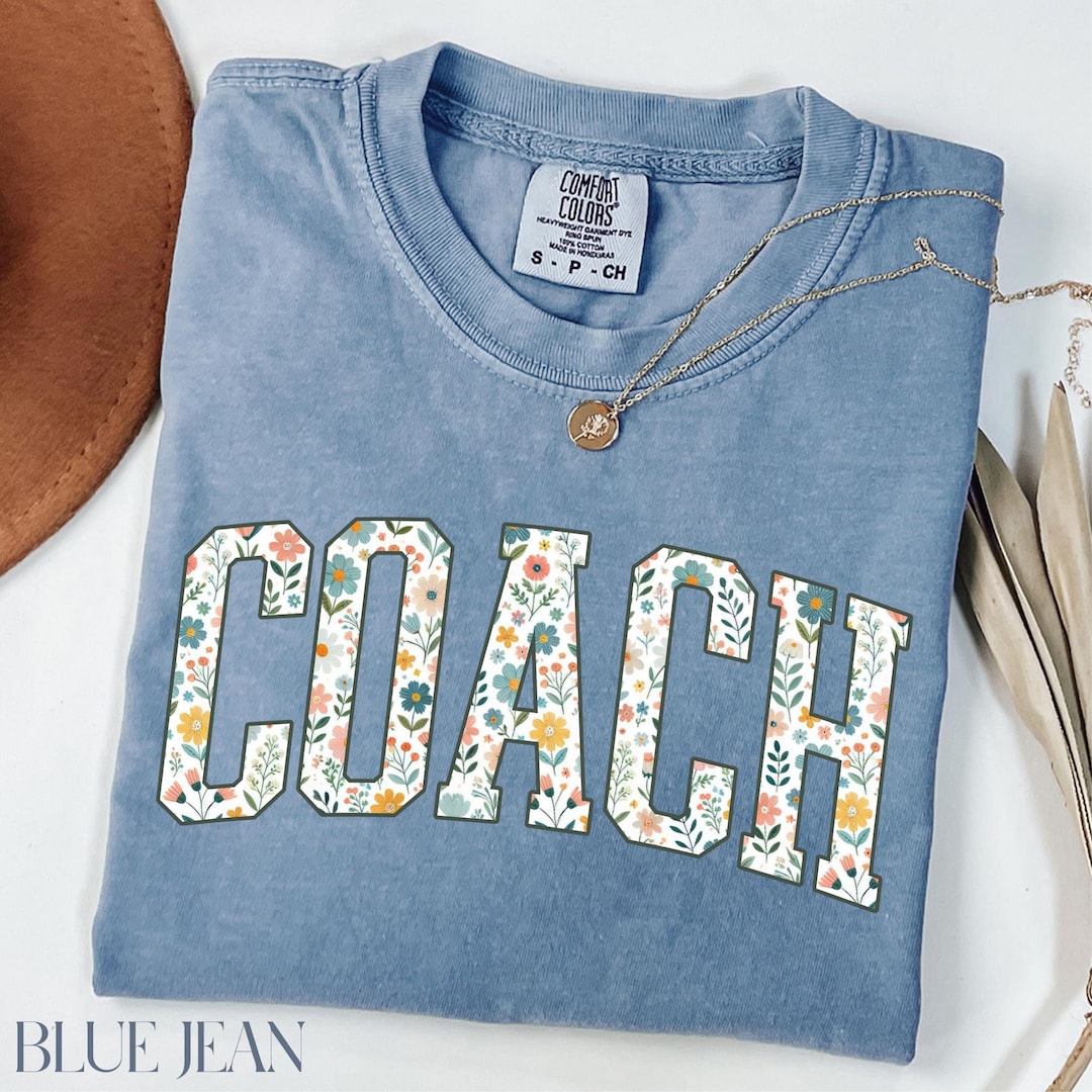 Floral Coach Shirt: Comfort Colors Coaching Tee - Etsy