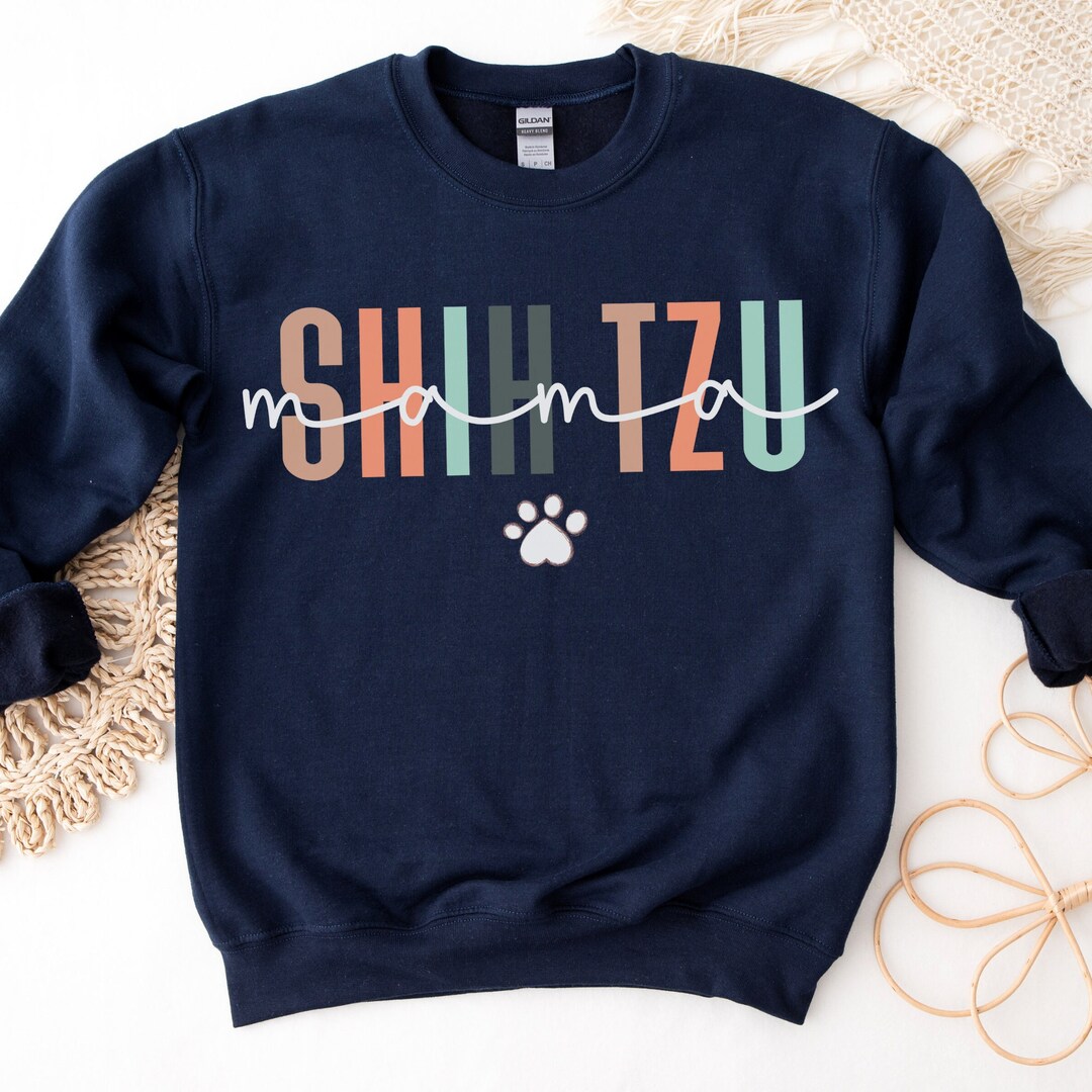Shih Tzu Mom Sweatshirt, Shih Tzu Gifts, Dog Mom Sweatshirt, Shih Tzu ...
