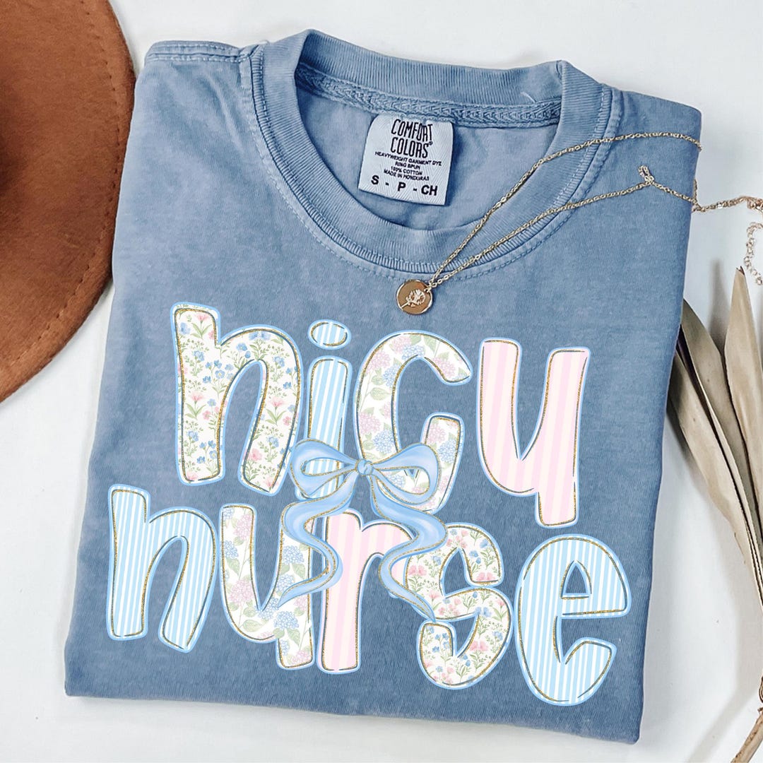 Comfort Colors Nicu Nurse Shirt, Nicu Nurse Gift, NICU Nurse Tshirt - Etsy