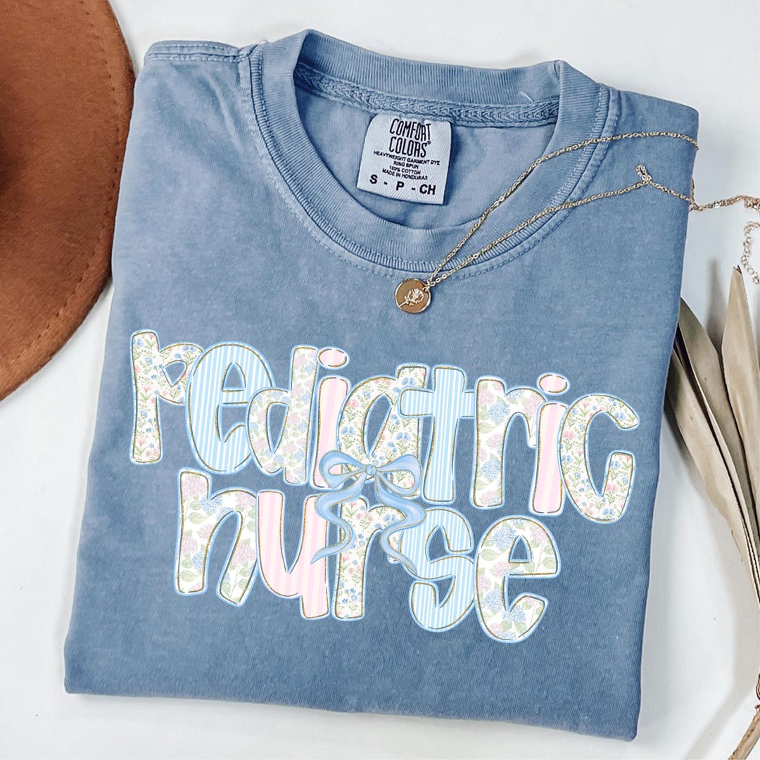 Comfort Colors Pediatric Nurse Shirt, Peds Nurse Gift, Coquette ...