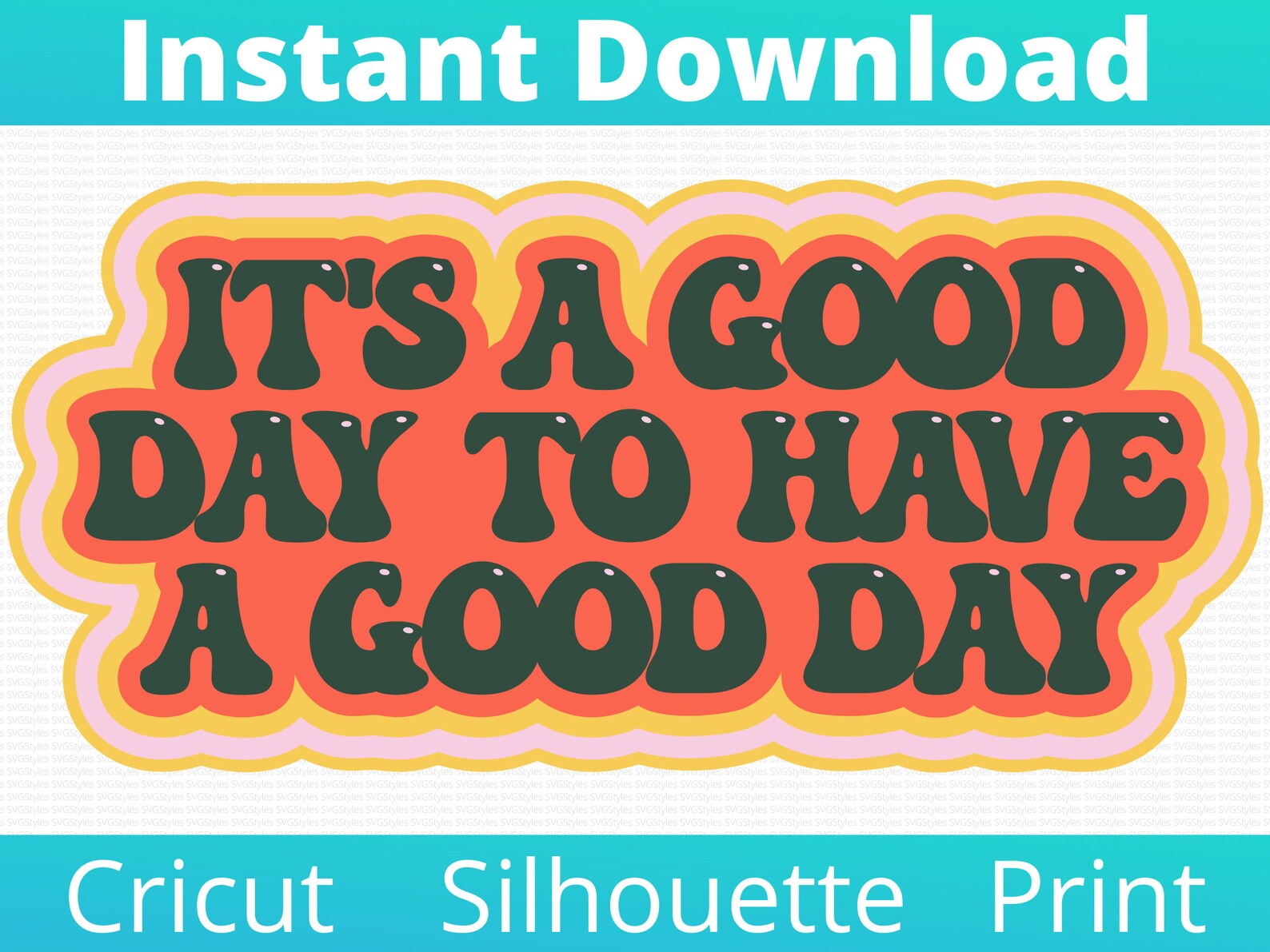 It's A Good Day to Have A Good Day SVG PNG. Trendy Best - Etsy