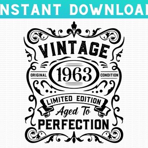 61st Birthday SVG PNG Vintage 1963 SVG, Birthday Svg, Limited Edition ...