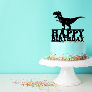T Rex Dinosaur Birthday Cake Topper SVG. T-rex Cake Topper ...