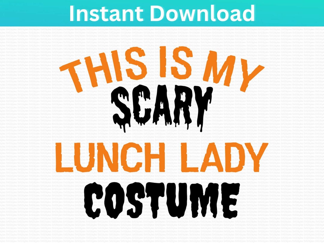 Lunch Lady Halloween Costume Svg Costume PNG Cafeteria Worker - Etsy Lunch Lady Halloween Costume Svg Costume PNG Cafeteria Worker - Etsy