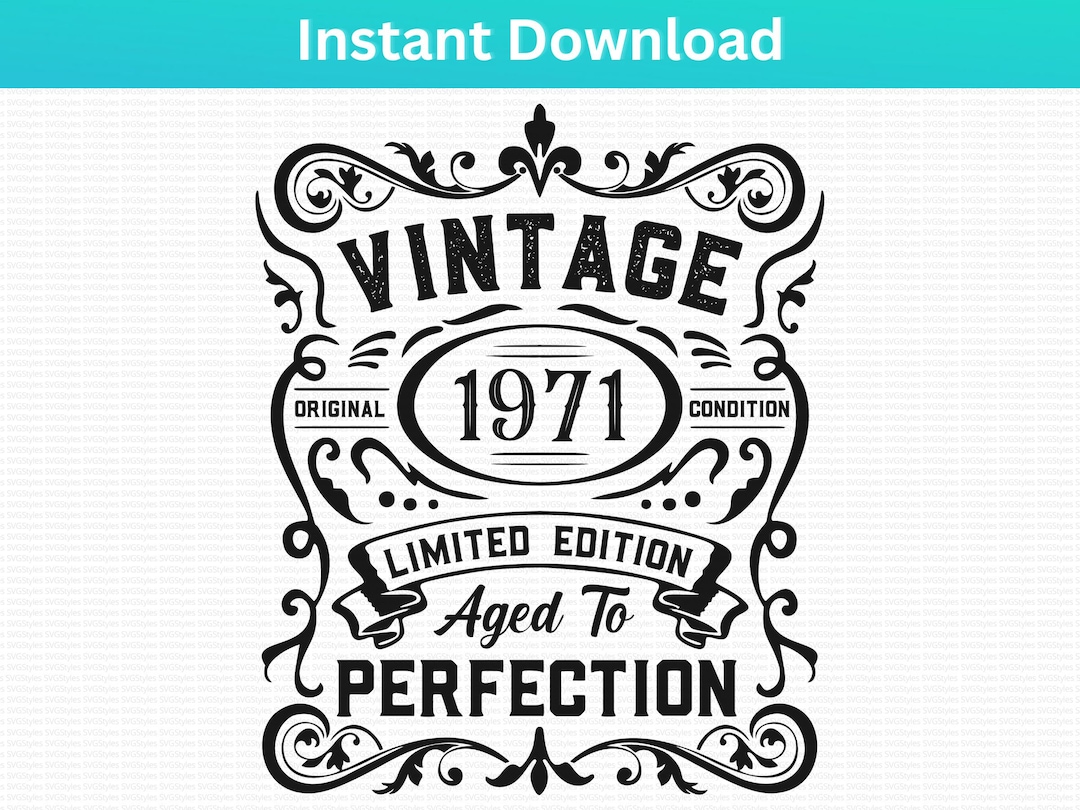 1971 Birthday SVG PNG Vintage 1971 SVG, Birthday Svg, Limited Edition ...