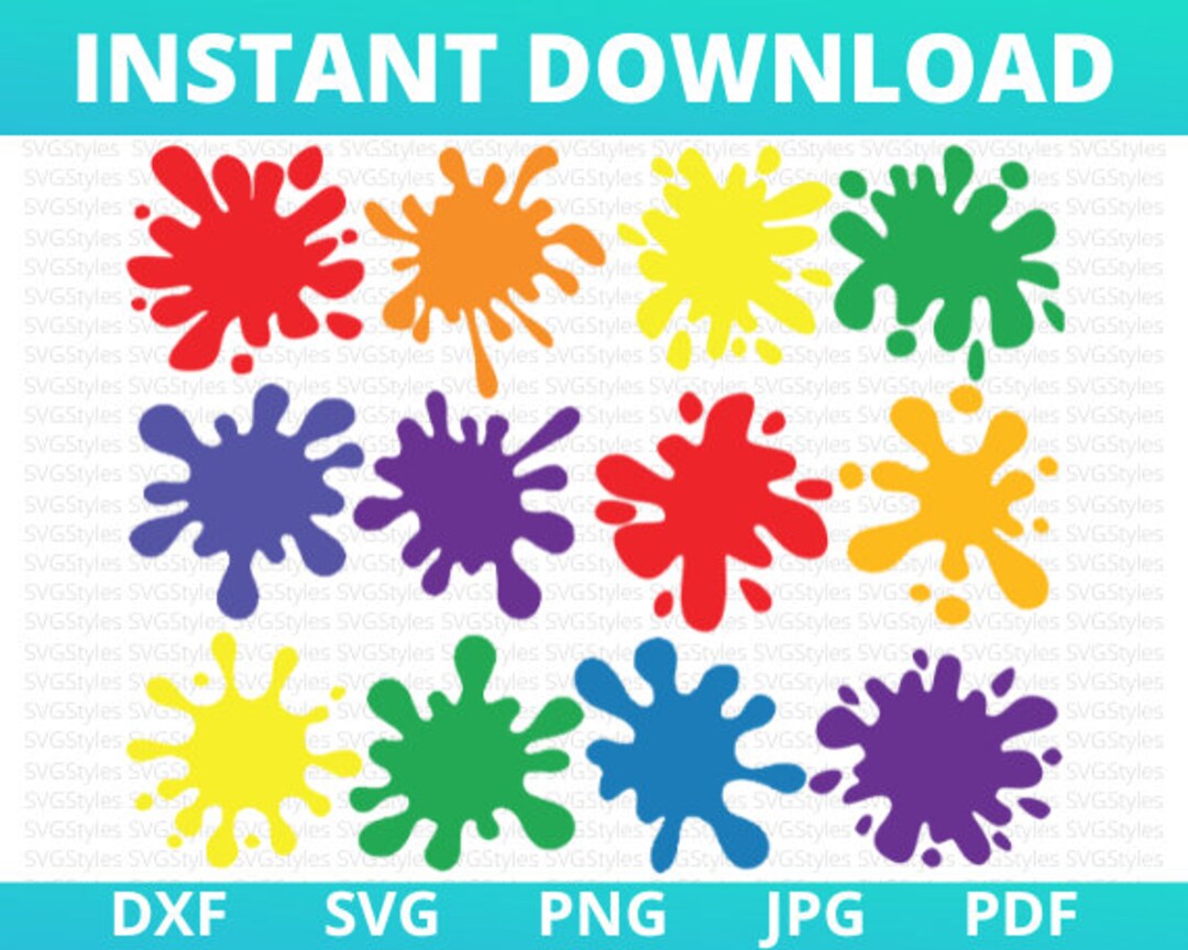 Paint Splat SVG Design Bundle. PNG Splatter Cut Files for - Etsy
