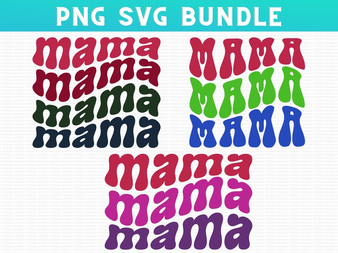 Mama Wavy Writing SVG, PNG, JPG, Print Sublimation. Boy Mom Svg, Mom ...