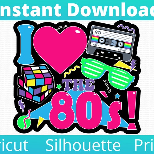 I Love the 80s Svg 80s Party Svg Retro Clipart Eighties - Etsy UK