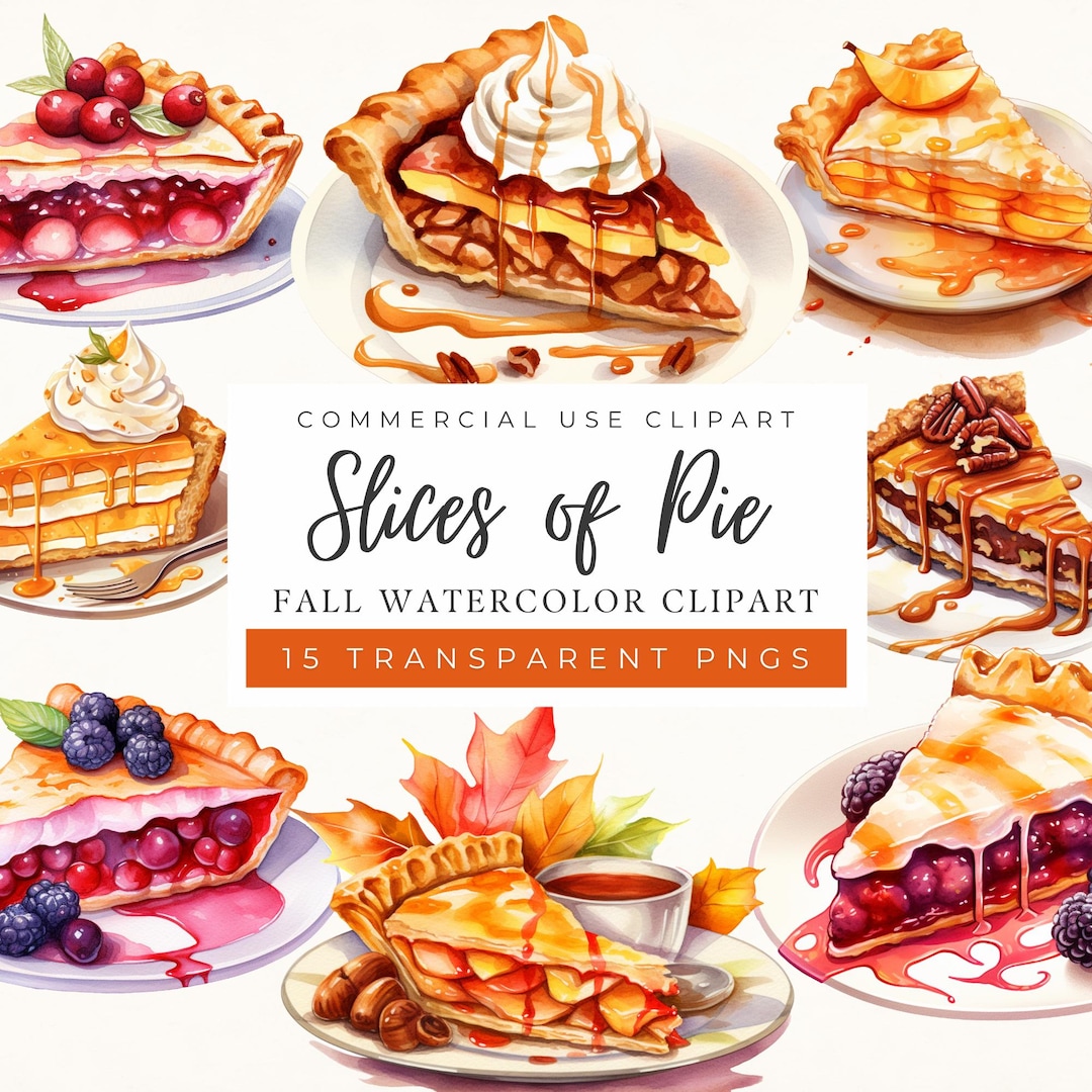 Fall Pie Clipart, Autumn Flavors, Watercolor Slices of Pies, Pumpkin ...