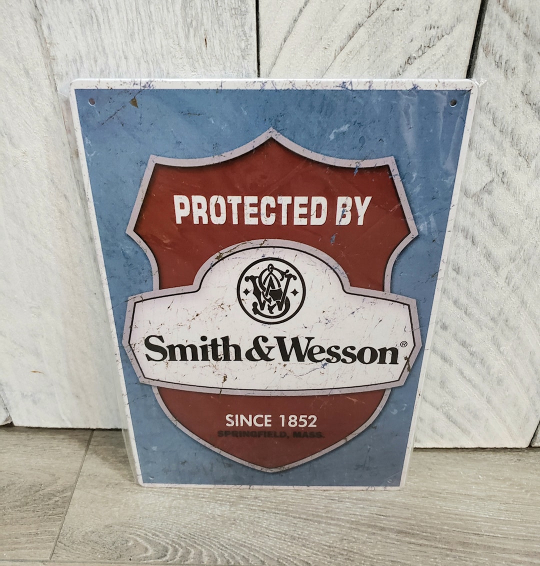 Protected by Smith & Wesson Tin Sign - Etsy