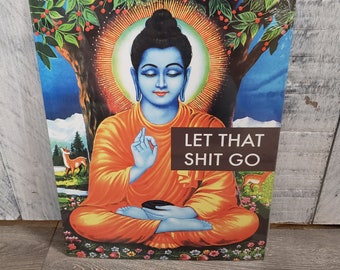 Let That Shit Go | Etsy