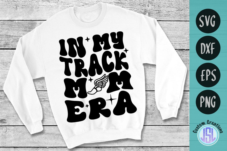 In My Track Mom Era SVG | Retro Track Sports Digital Cut File - Etsy