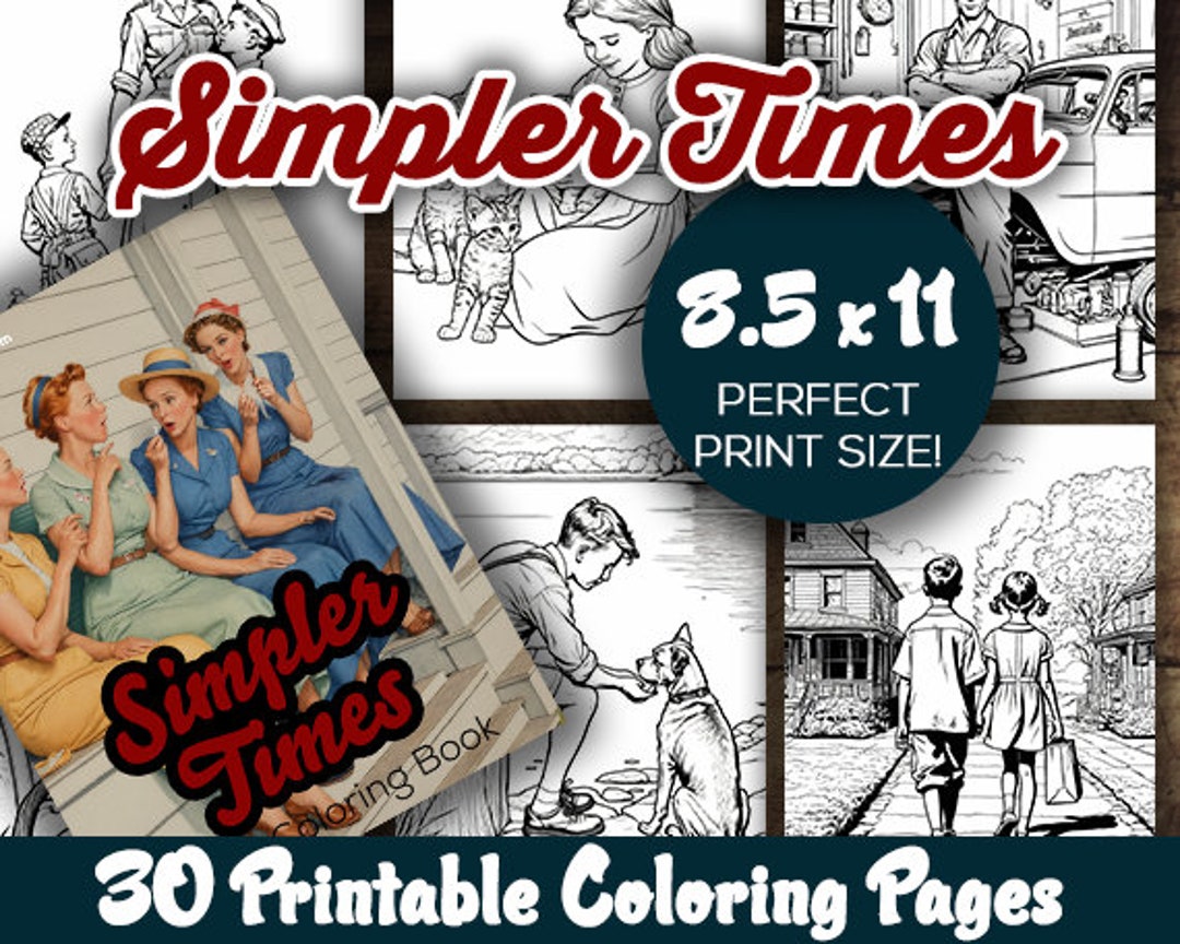Simpler Times: Nostalgic Adult Coloring Book of Times Past - 30 Vintage ...