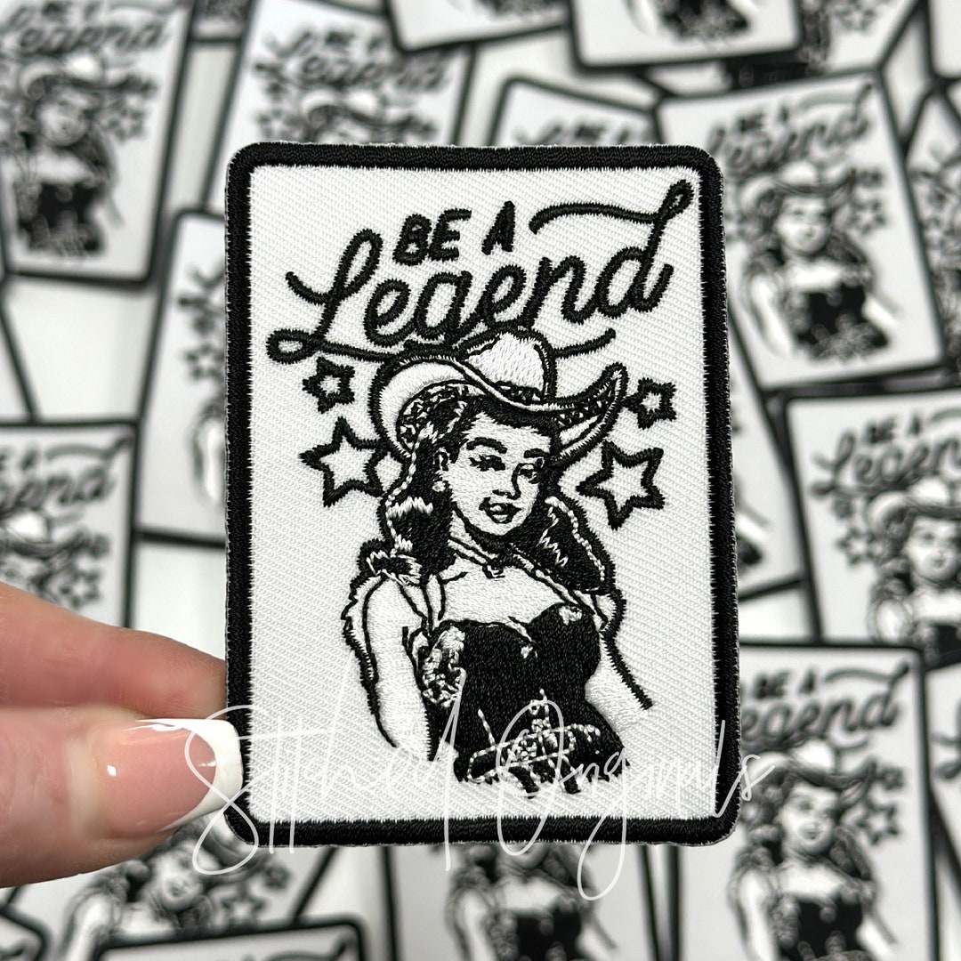 Be a Legand Patch, Trucker Cap Patch, Iron On, DIY Patch, Cowgirl Patch ...