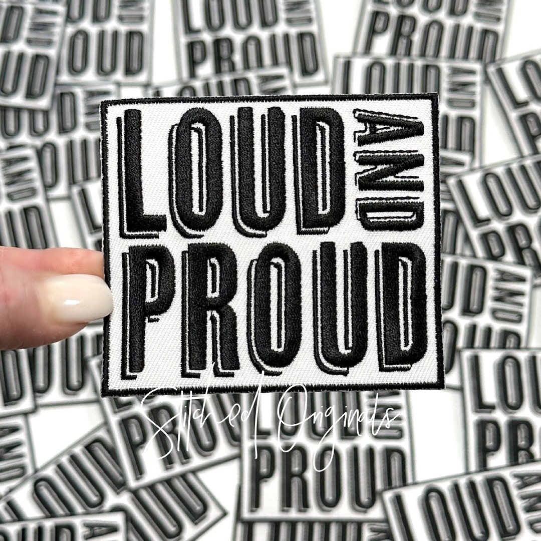 Loud and Proud Patch, Trucker Hat Patch, Iron On, DIY Patch, Gameday ...