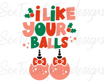 I Like Your Balls - Etsy