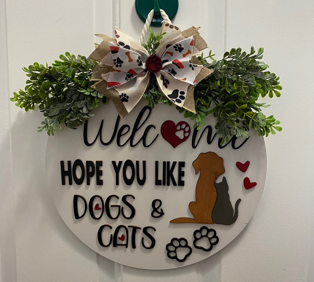 Front Door/porch Welcome Wood Sign for Dogs and Cats Lovers / Gift for ...