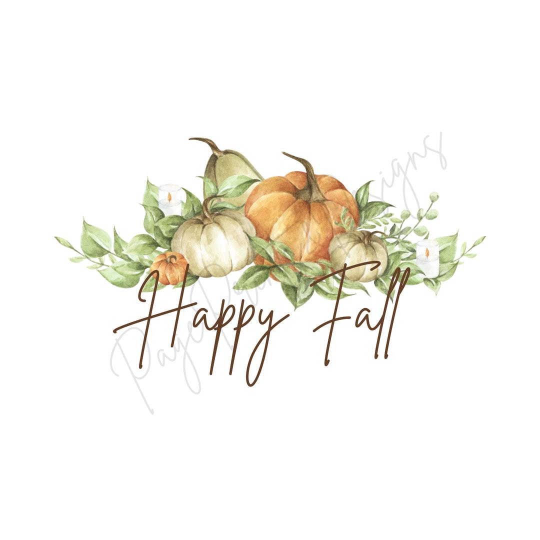 Happy Fall Png Digital File With Pumpkins, Dtf, Iron On, Sublimation ...