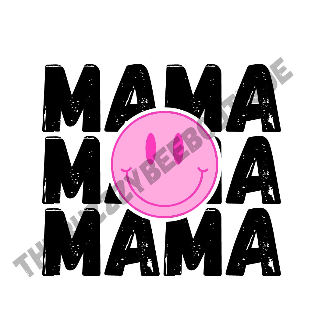 Smiley Mama Png Dtf Sublimation Digital Download Iron On - Etsy