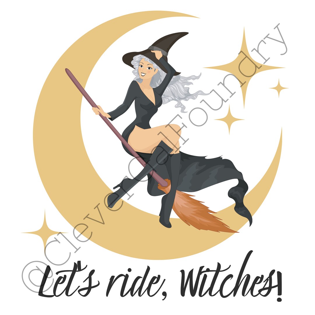Let's Ride Witches Funny Halloween Instant Digital Download Image - Etsy