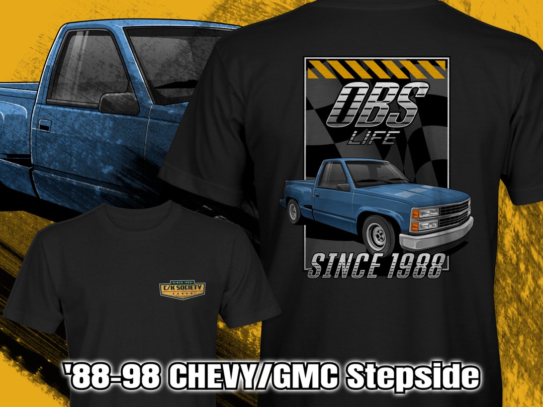 OBS LIFE C1500 Lowered Stepside Single Cab T-shirt - Etsy