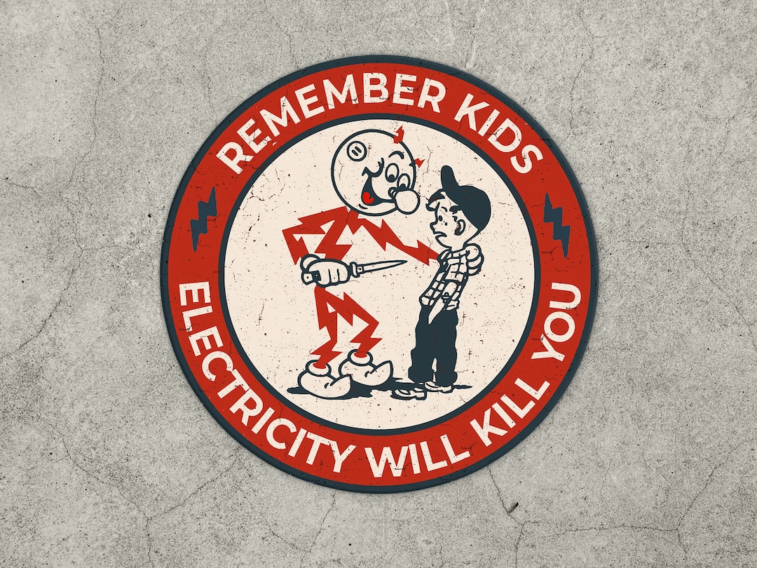 Reddy Kilowatt Metal Sign, Remember Kids, Electricity Will Kill You ...