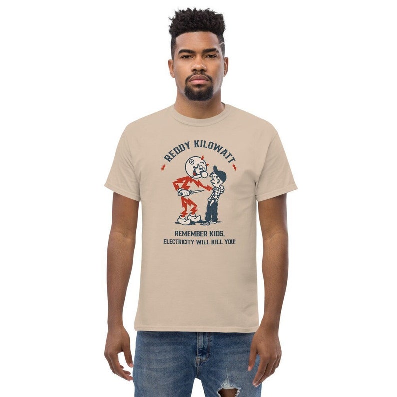 Reddy Kilowatt T-shirt, Remember Kids, Electricity Will Kill You! Funny ...