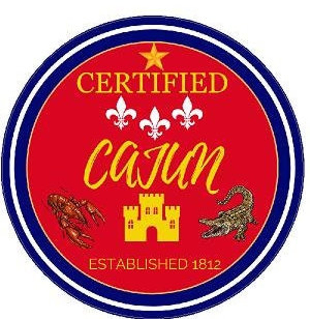 Certified Cajun Sticker. - Etsy