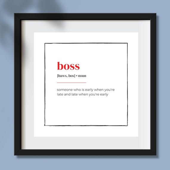 Prints BOSS: Funny Work Dictionary Definition DIGITAL Download Print ...