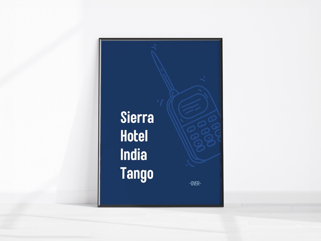 Cheeky Walkie Talkie Wall Art Print, Sierra Hotel India Tango Over ...